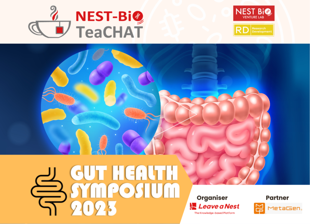 NEST Bio TeaCHAT | Gut Health Symposium | 8th February 2023 | NEST Bio ...
